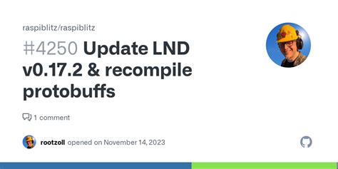 Update Lnd V0172 And Recompile Protobuffs · Issue 4250 · Raspiblitz