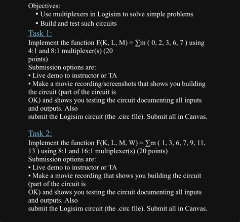 Solved Objectivesuse Multiplexers In Logisim To Solve