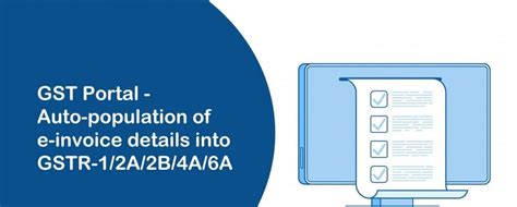 Auto Population In E Invoicing Rajput Jain Associates