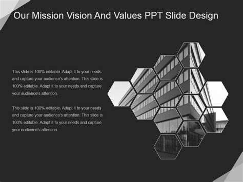 Our Mission Vision And Values Ppt Slide Design PowerPoint Templates Backgrounds Template PPT