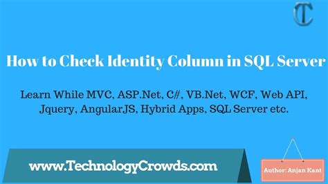 Identity Column How To Check Identity Column In Sql Server Youtube