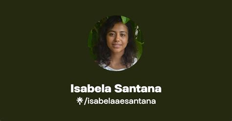Isabela Santana Listen On Youtube Spotify Linktree