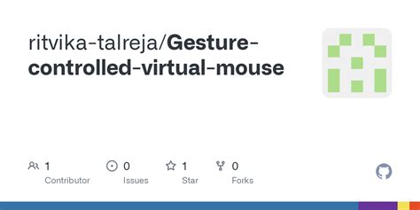 Gesture Controlled Virtual Mouse Requirements Txt At Main Ritvika Talreja Gesture Controlled