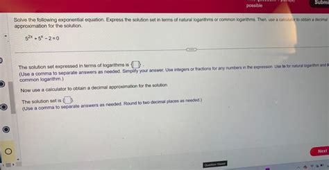 Solved Solve The Following Exponential Equation Express The Chegg