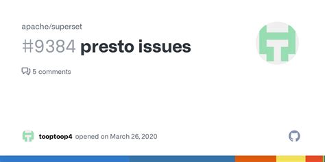 Presto Issues · Issue 9384 · Apachesuperset · Github