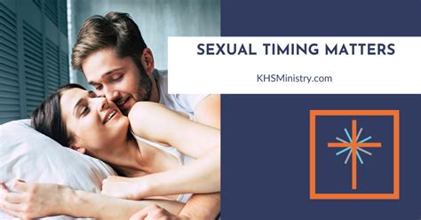Sexual Timing Matters Knowing Her Sexually