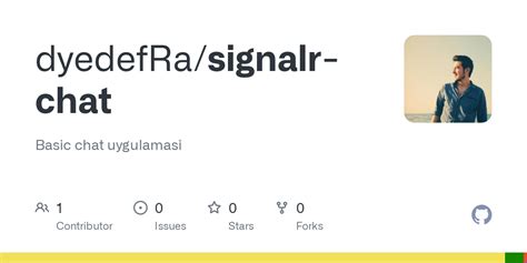 GitHub DyedefRa Signalr Chat Basic Chat Uygulamasi