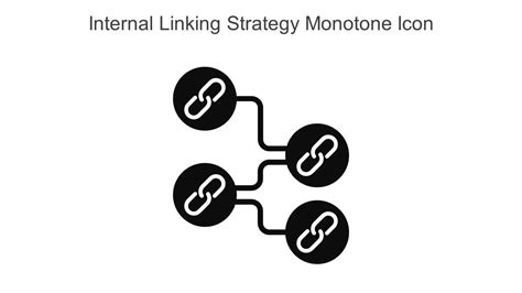 Internal Linking Strategy Monotone Icon In Powerpoint Pptx Png And