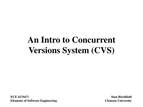Ppt An Intro To Concurrent Versions System Cvs Powerpoint