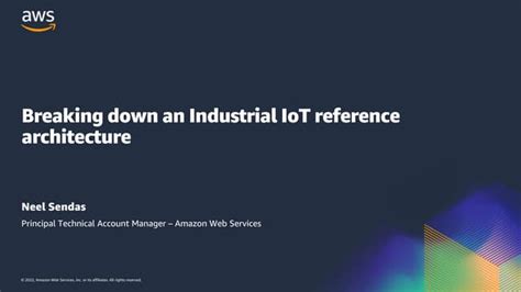Breaking Down An Industrial Iot Reference Architecturepptx