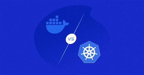 docker vs kubernetes key differences and when to use each