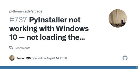 Pyinstaller Not Working With Windows 10 Not Loading The Resource Files Properly · Issue 737