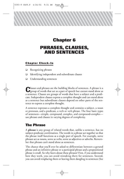 Phrases Clauses And Sentences Chapter 6 Phrases Clauses And Sentences C H A P T E R C H E C