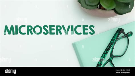 Sign Displaying Microservices Word For Software Development Technique Building Single Function