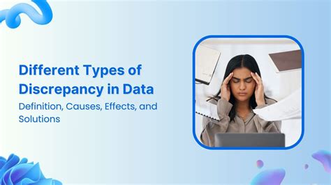 Dealing With Different Types Of Data Discrepancy