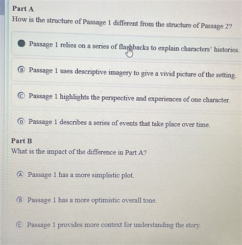 Solved Part A How Is The Structure Of Passage 1 Different From The
