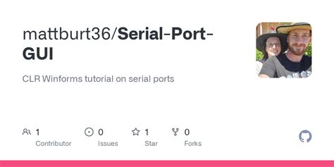 Github Mattburt36serial Port Gui Clr Winforms Tutorial On Serial Ports