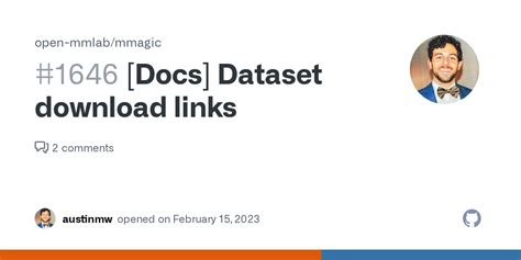 Docs Dataset Download Links · Issue 1646 · Open Mmlabmmagic · Github