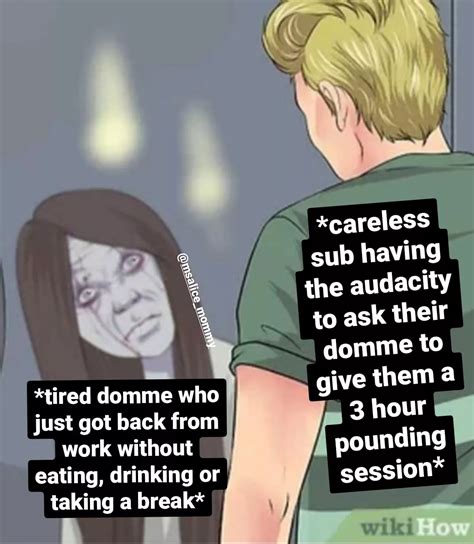 Memes Are A Great Method Communication Please Remember To Make Sure Your Partners Priority