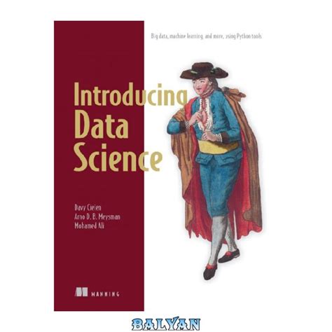 دانلود کتاب introducing data science big data machine learning and