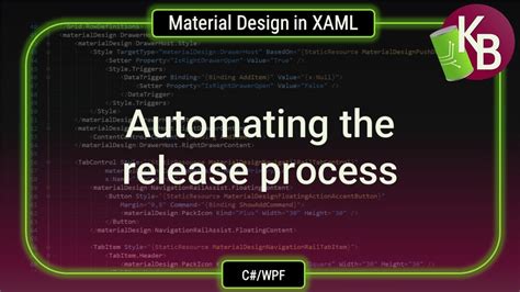 Cwpf Material Design In Xaml Automating Releases Youtube