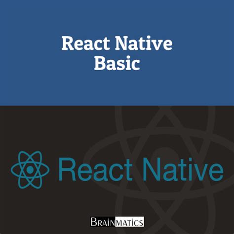 1 Day Online Training React Native Basic Brainmatics