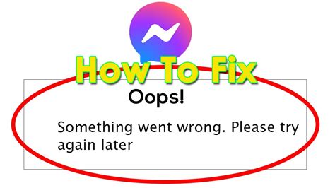 Something Went Wrong Messenger Video Call Archives Android And Ios Data
