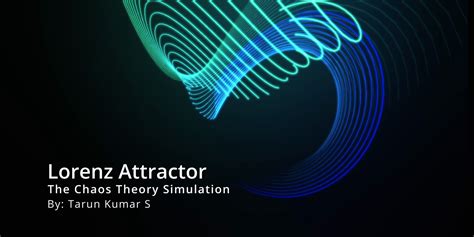 Simulation Of Lorenz Attractor The Chaos Theory Quantaquill