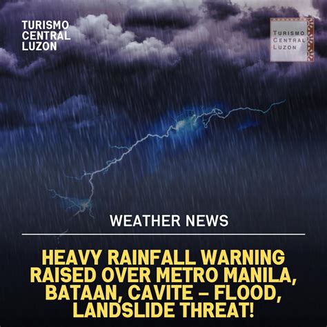 Turismo Look Heavy Rainfall Warning Raised Over Metro Manila Bataan