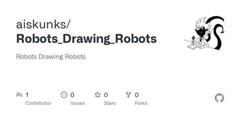 Github Aiskunks Robots Drawing Robots Robots Drawing Robots