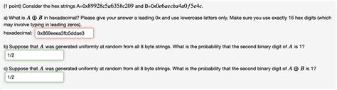 Solved 1 Point Consider The Hex Strings