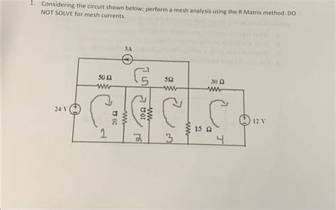 Solved 1 Considering The Circuit Shown Below Perform A