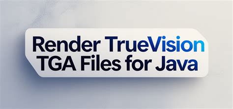 How To Render Truevision Tga Files Using Groupdocsviewer Java A Step