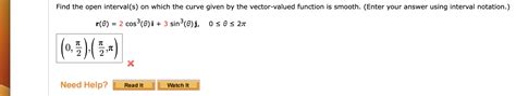 Solved Find The Open Interval S On Which The Curve Given By Chegg