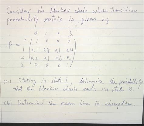 Solved Consider The Markov Chain Whose Transition Chegg
