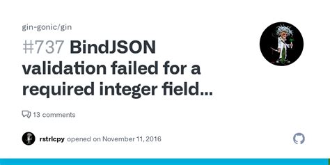 bindjson validation failed for a required integer field that has zero