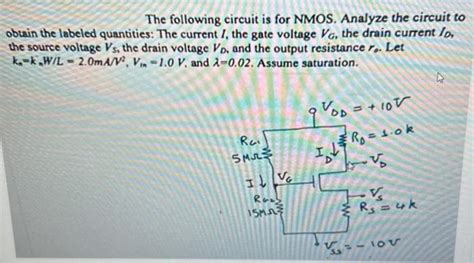 Solved The Following Circuit Is For NMOS Analyze The Chegg Com