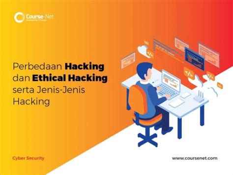 Mempelajari Dasar Dasar Ethical Hacking Menjelajahi Dunia Keamanan