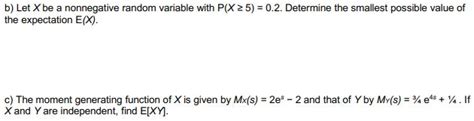 Solved B Let X Be A Nonnegative Random Variable With Px
