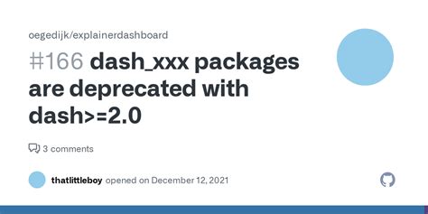 Dash Xxx Packages Are Deprecated With Dash Issue Oegedijk Explainerdashboard GitHub