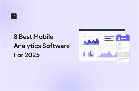 8 Best Mobile Analytics Software For 2025