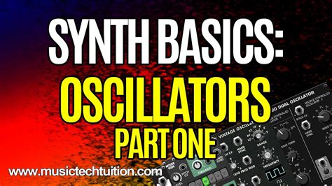 Synth Basics Oscillators Part 1 Youtube