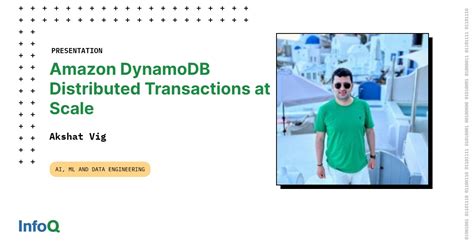 amazon dynamodb distributed transactions at scale infoq