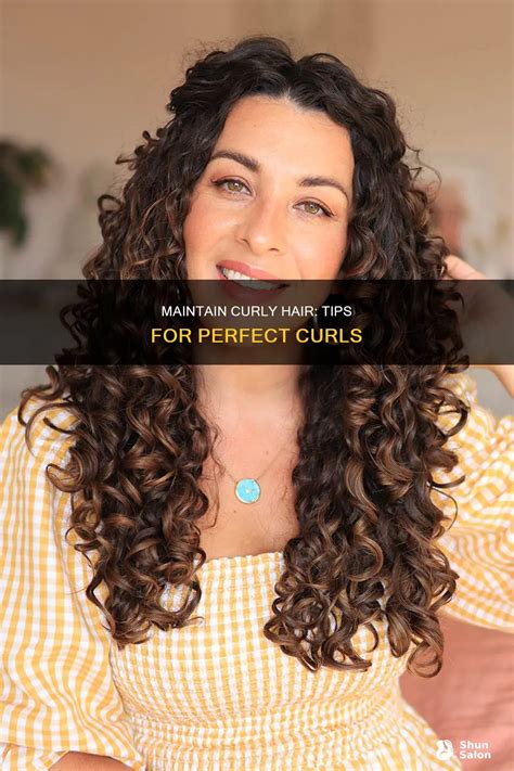Maintain Curly Hair Tips For Perfect Curls Shunsalon