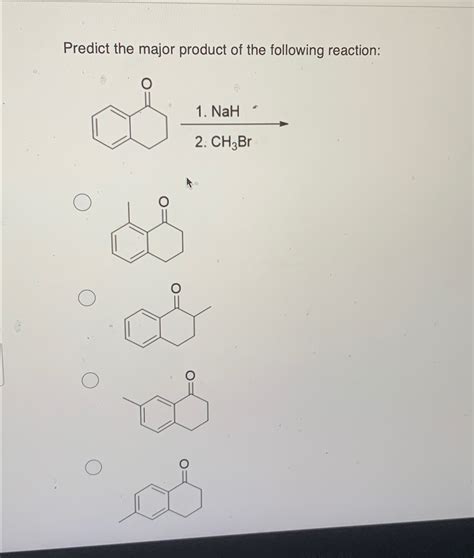 Solved Predict the major product of the following reaction: | Chegg.com