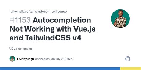 Autocompletion Not Working With Vuejs And Tailwindcss V4 · Issue 1153