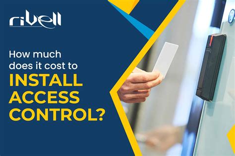 How Much Does It Cost To Install Access Control