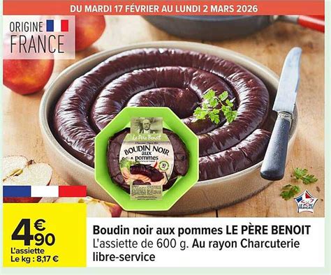 Promo Boudin Noir Aux Pommes Le Père Benoit Chez Carrefour