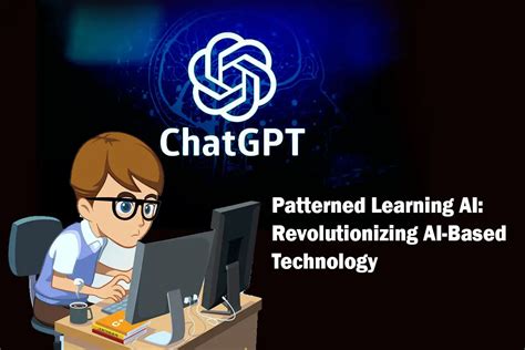 patterned learning ai revolutionizing ai based technology aitechtonic