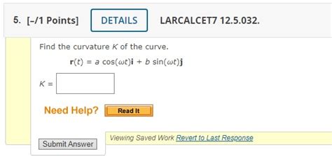 Solved Find The Curvature K Of The Curve Chegg